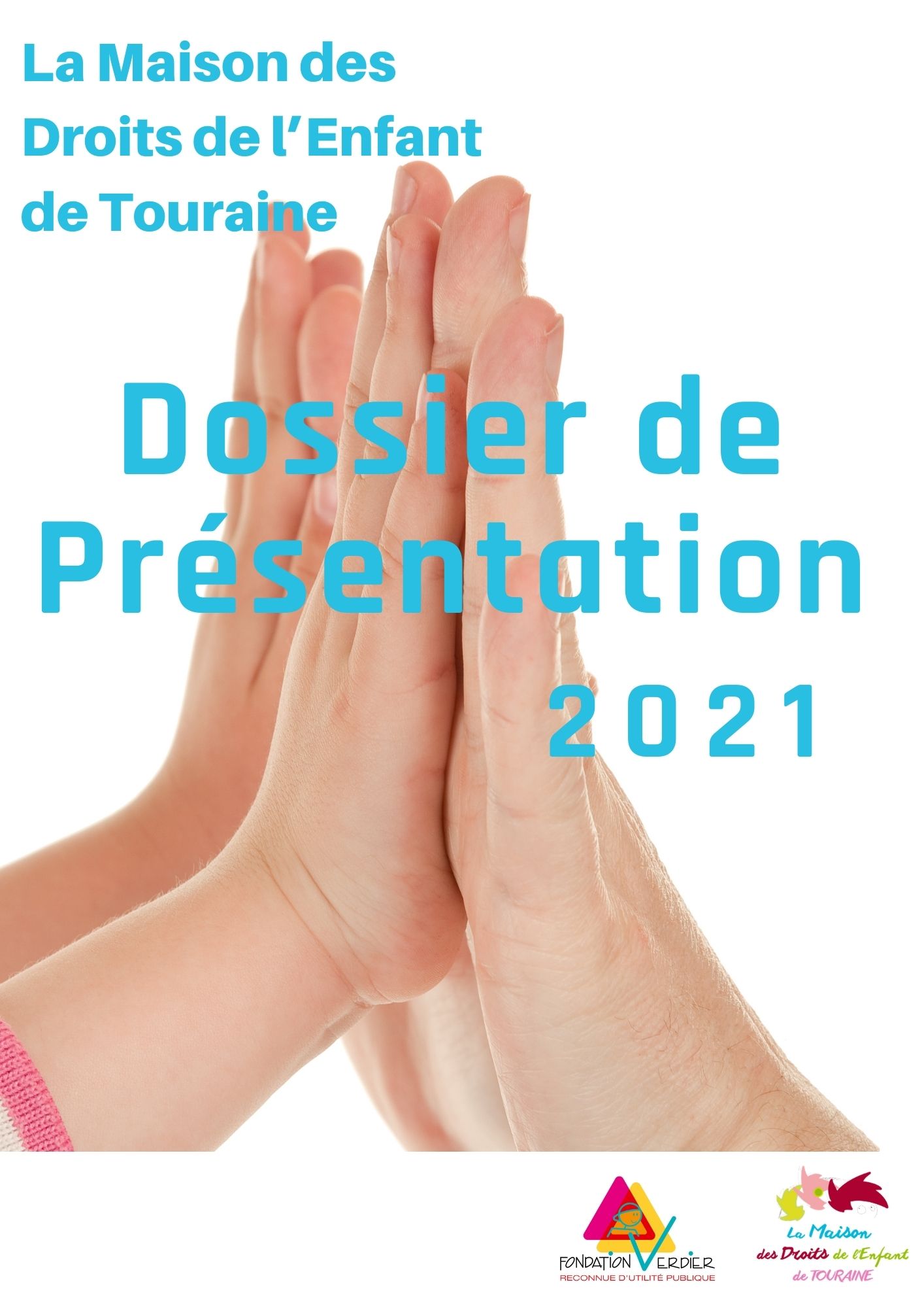 Dossier de Présentation MDET - la Maison des Droits de l'Enfant de Touraine